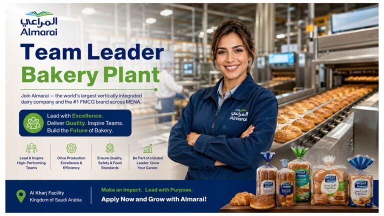 Team Leader Bakery Plant Jobs Al Kharj 2026